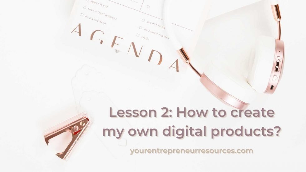 Ultimate Step-by-step Guide To Help You Create And Sell Digital ...