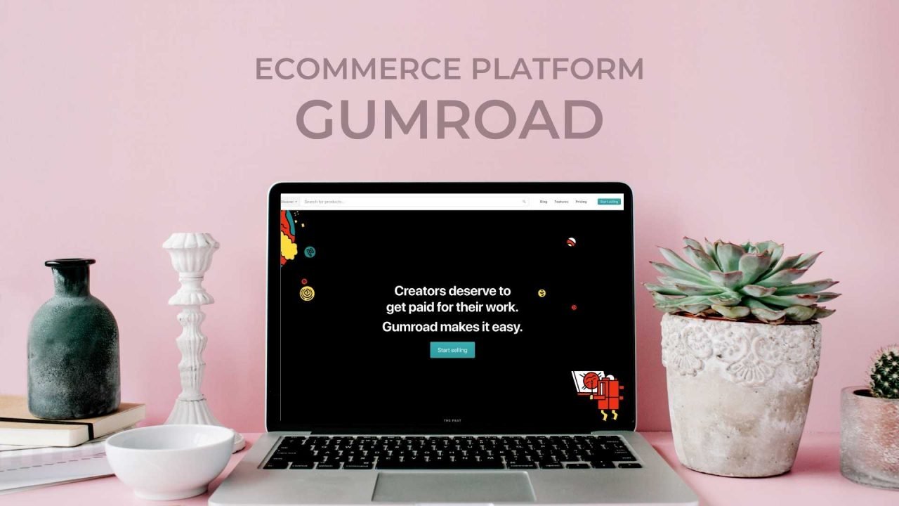 Gumroad Review: Popular Ecommerce Platform Features, Pros And Cons